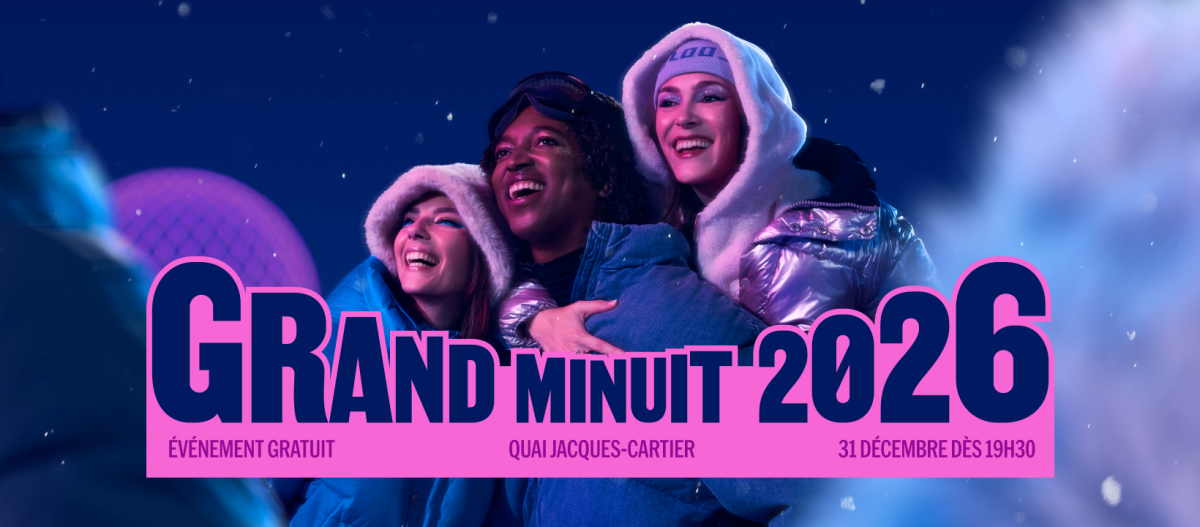 LE GRAND MINUIT DE MONTRÉAL 2026 | Vieux Port de Montréal
